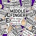 Id Like to Thank My Middle Finger for Always Sticking up for Me 3x3 - Etsy