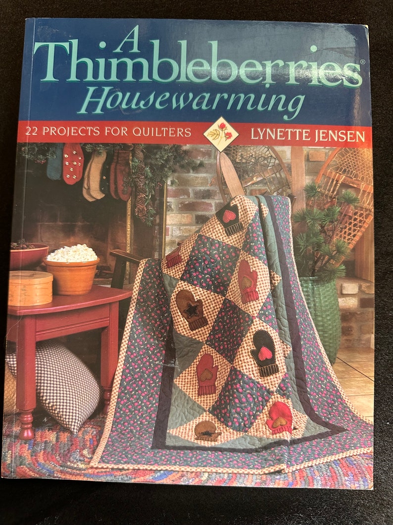 Thimbleberries Heartwarming Quilt Book - Etsy