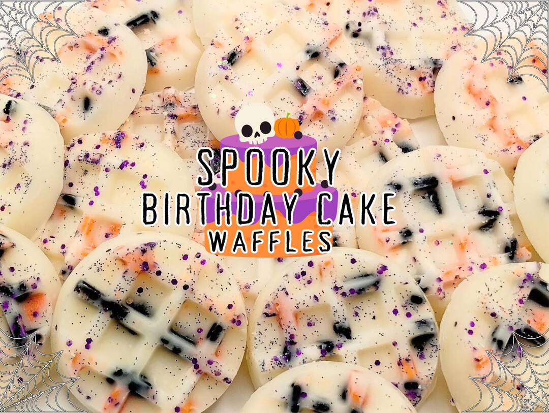 Spooky Birthday Cake Waffles Halloween Fall Wax Melts for Warmer All ...