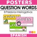 Printable Spanish Classroom Decor Posters Question Words in Spanish ...