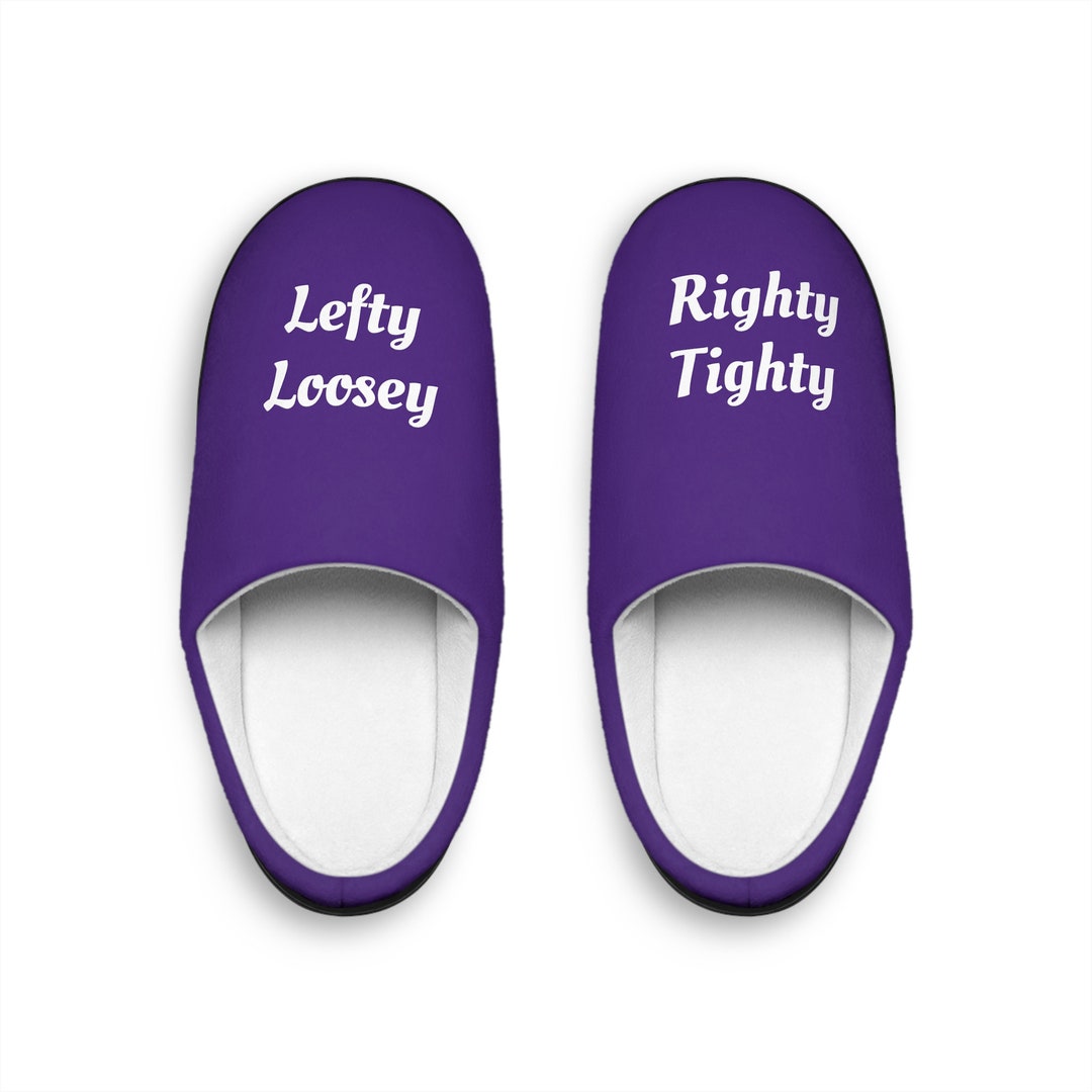 Lefty Loosey Righty Tighty Slippers - Etsy