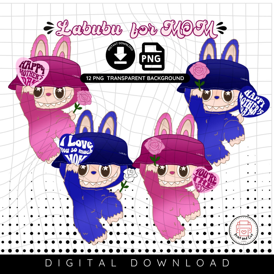 12 Labubu Appreciation Message Cliparts for Mother's Day PNG, Labubu ...