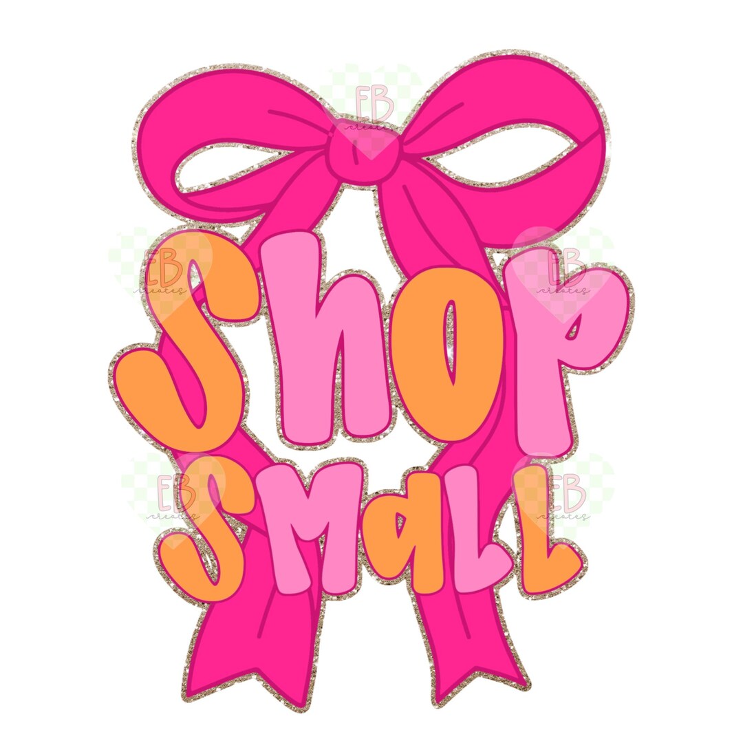 Shop Small Bow Sublimation Design PNG | Small Business Clipart (digital ...