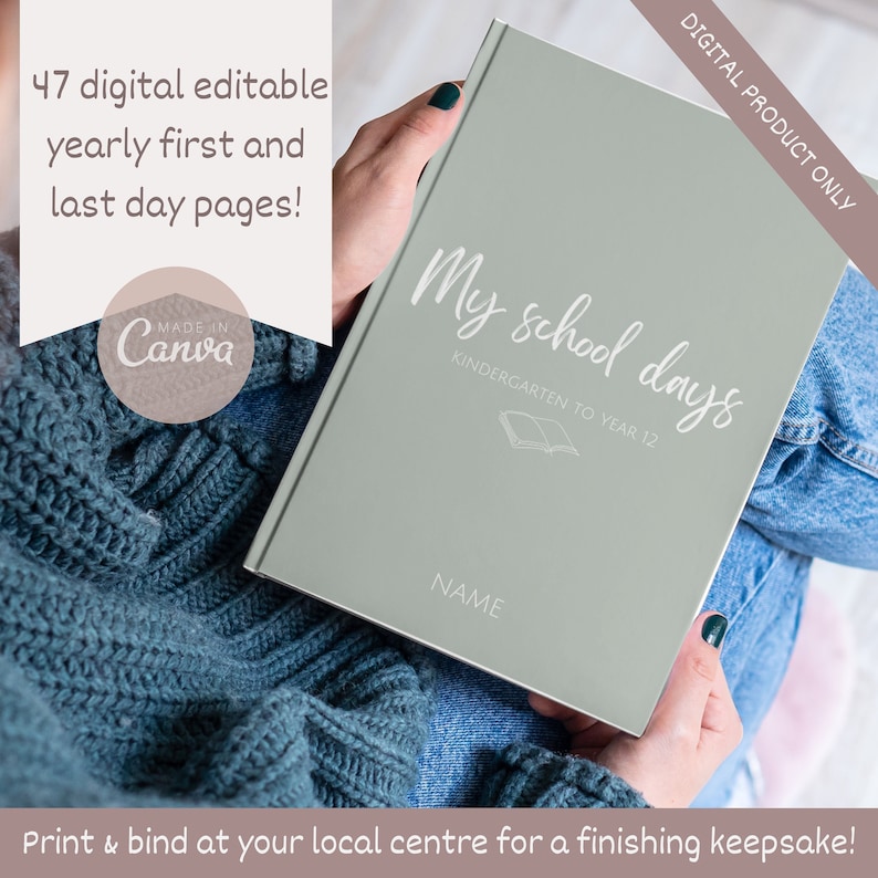 School Years Memory Book: First & Last Day Photo Album (CANVA Template ...