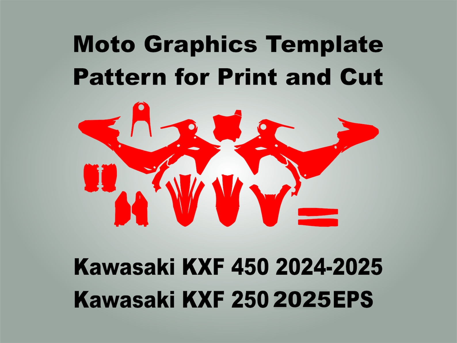 Kawasaki KXF 450 2025 2024, 250 2025 Skin Vector Graphic Template, Cut ...