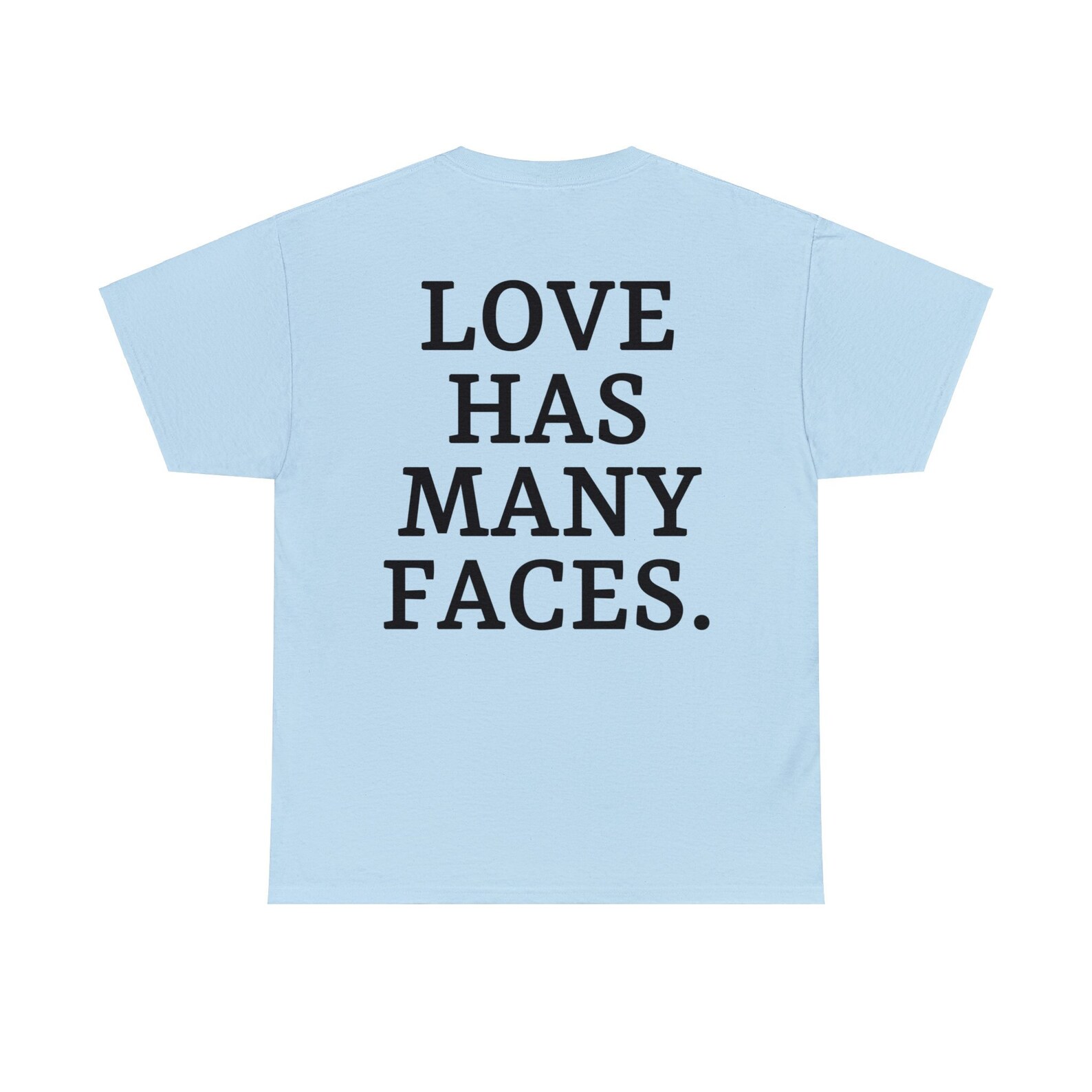 Love Has Many Faces Gifts for Guys, Shirt Lovers, Funny Shirt, Love ...