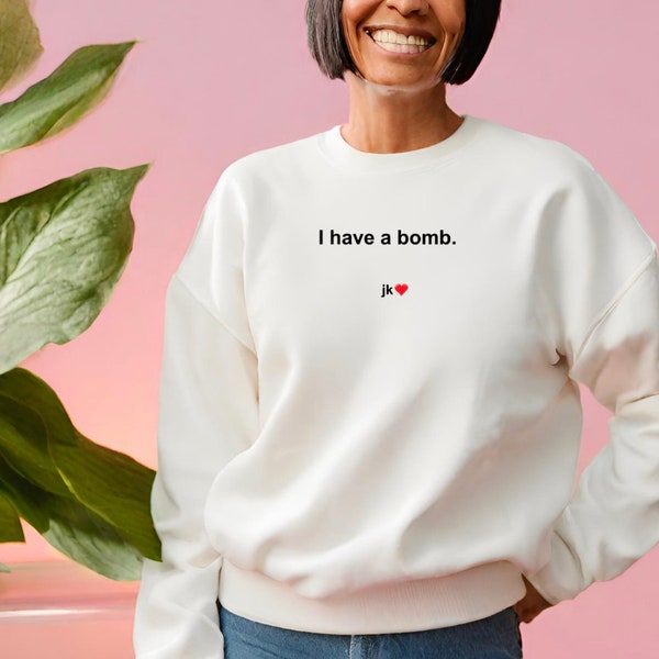 I Have a Bomb Shirt - Etsy