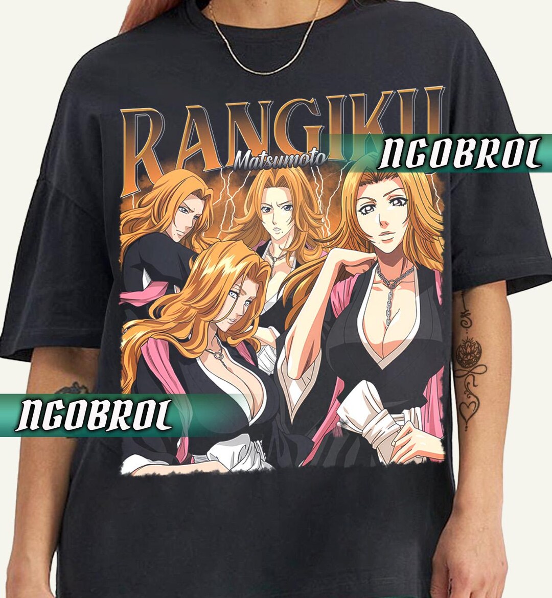 Limited Rangiku Matsumoto T Shirt - Vintage Retro Anime T Shirt ...