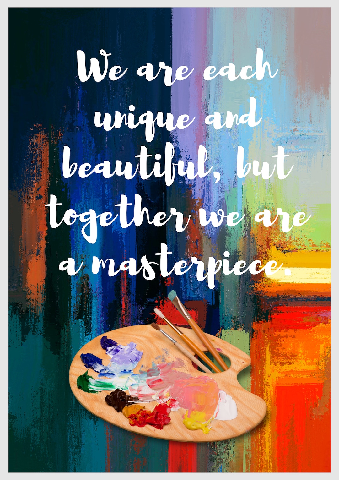 Classroom Poster we Are Each Unique and Beautiful but Together We Are a ...