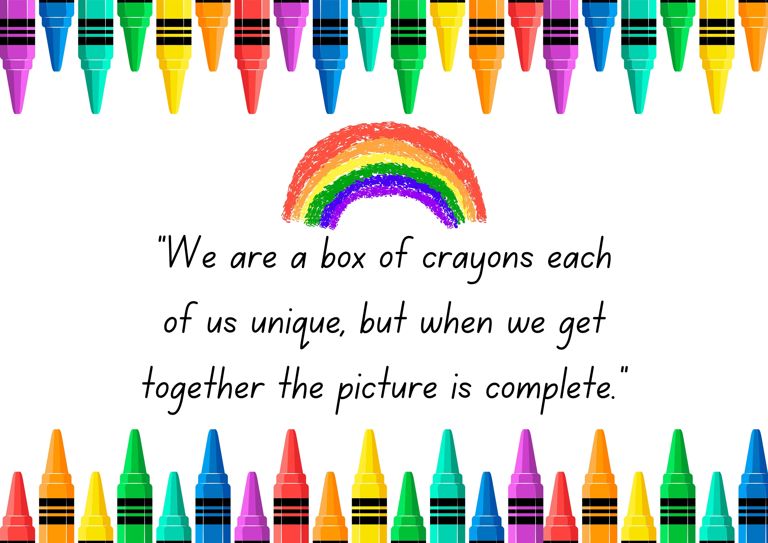 Classroom Poster we Are a Box of Crayons Each of Us Unique, but When We ...