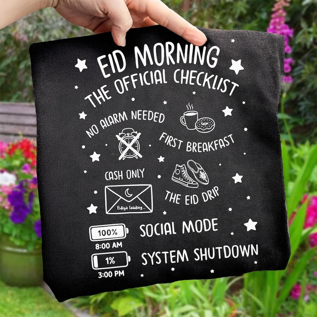 Funny Eid Al Fitr Shirt, Eid Morning Checklist, Eid Mubarak Gift for ...