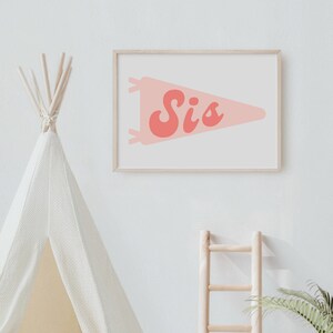 Girls Pennant Art Print, Sis Digitial Print, Baby Sister Nursery Print ...