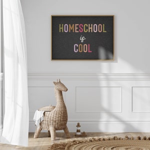 Homeschool is Cool Poster Digital Download Modern Homeschool Room Decor ...