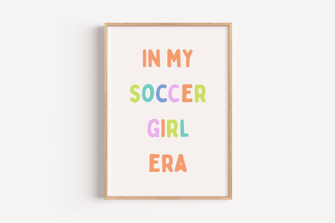 Soccer Girl Era Pastel Art Print: Tween Girl Bedroom Decor (digital ...
