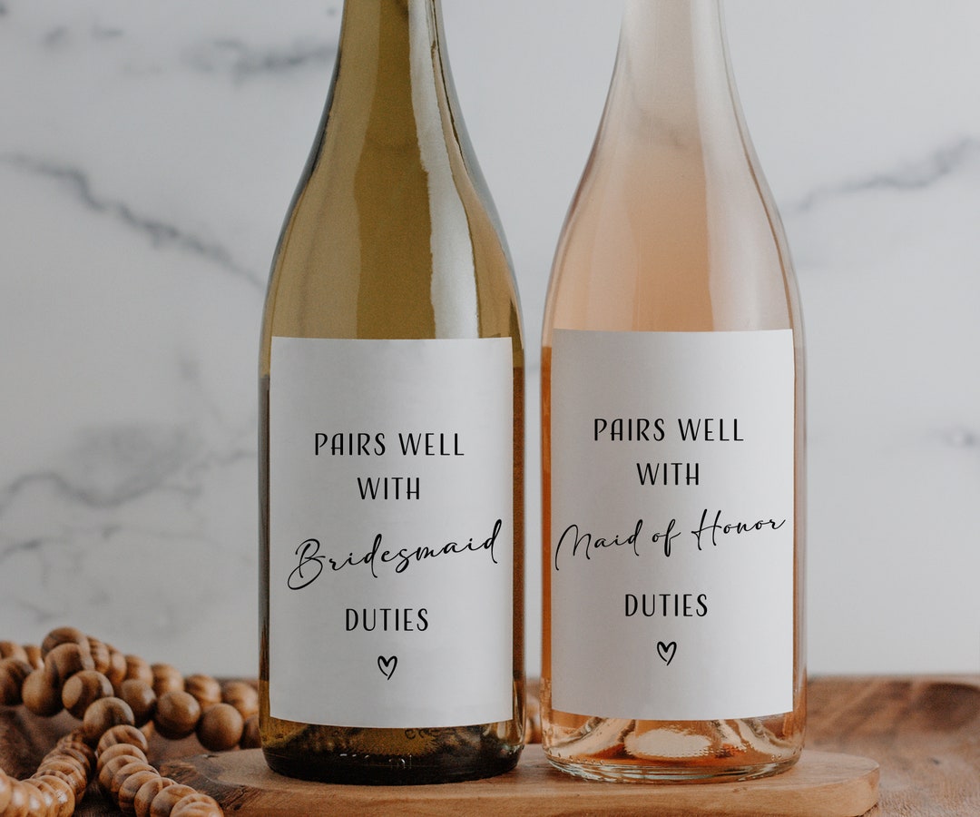 Pairs Well With Bridesmaid Maid of Honor Proposal Wine Label,4 Inch X 5 ...
