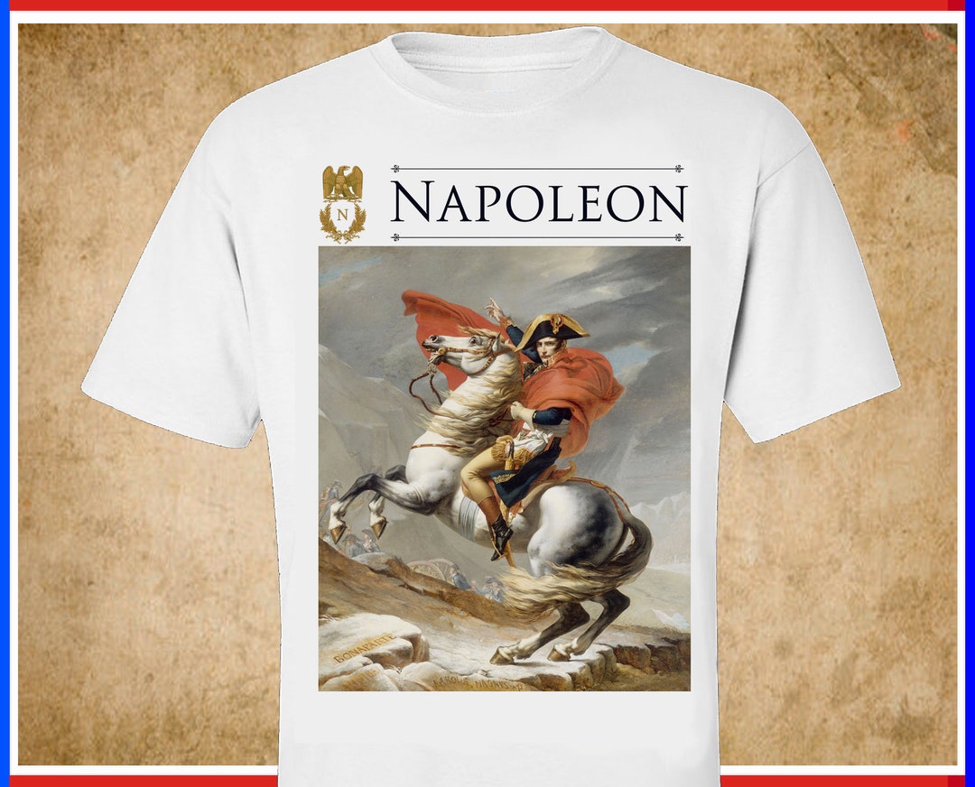 Napoleon Bonaparte T-shirt. Napoleon Crossing the Alps Painted by the ...