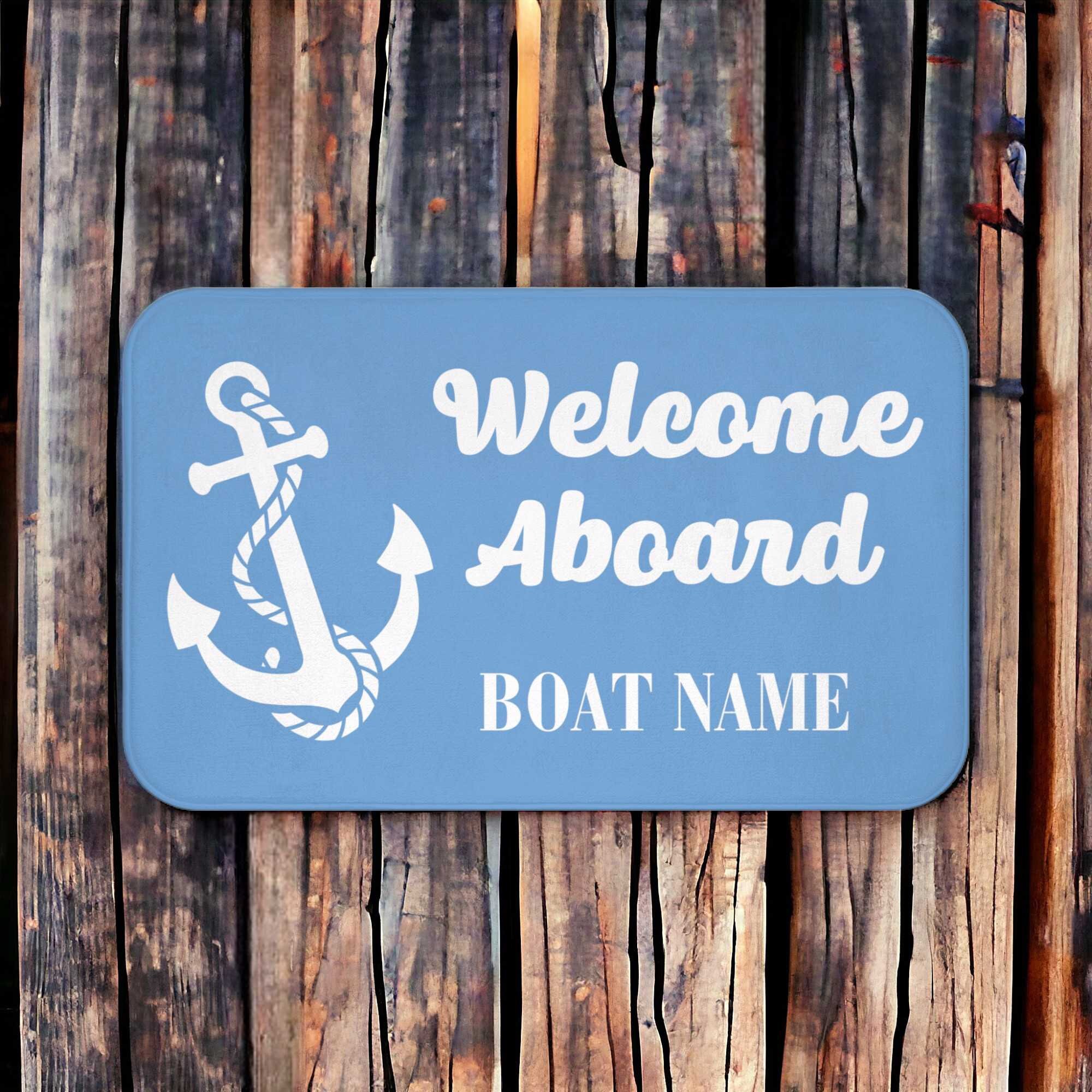 Custom Welcome Aboard Boat Mat, Nautical Mat for Boat Owners, Nautical ...
