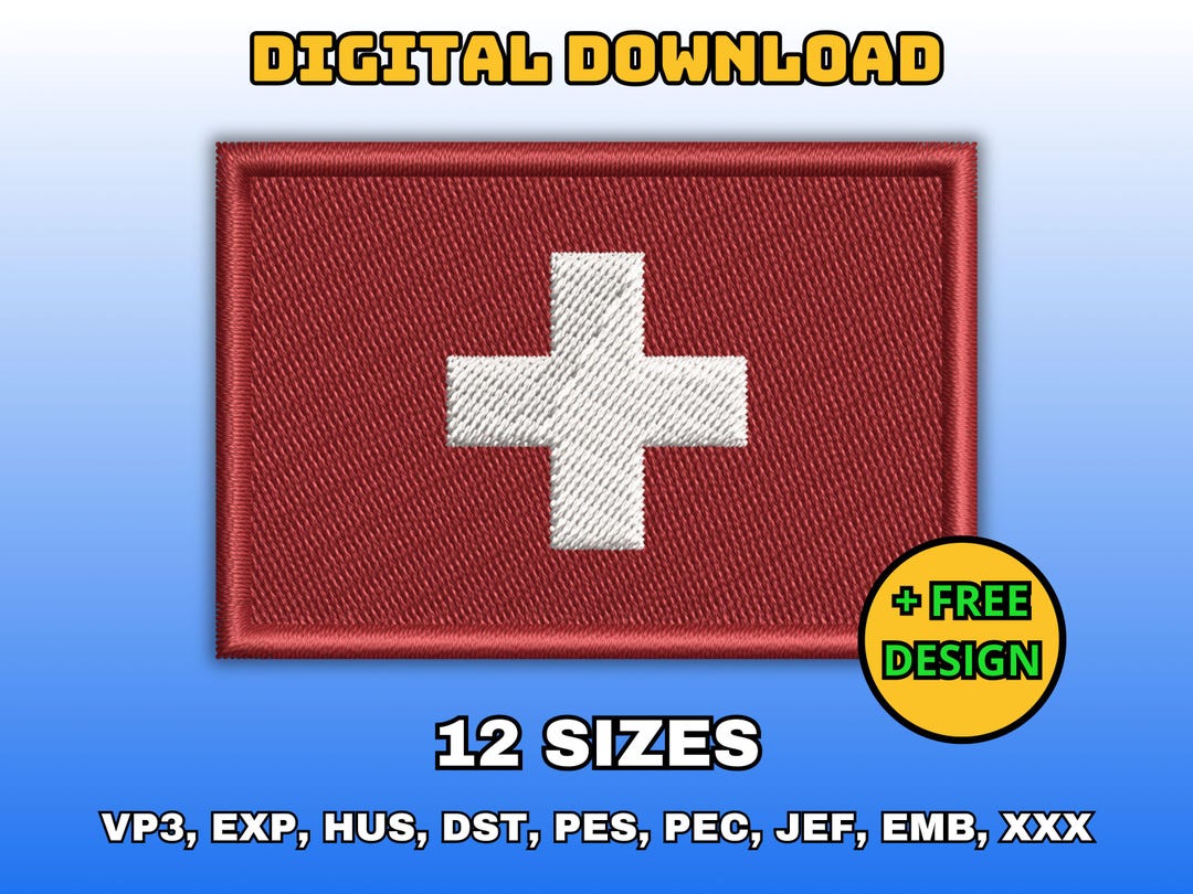 Switzerland Flag Embroidery Design, Digital Machine Embroidery Files ...