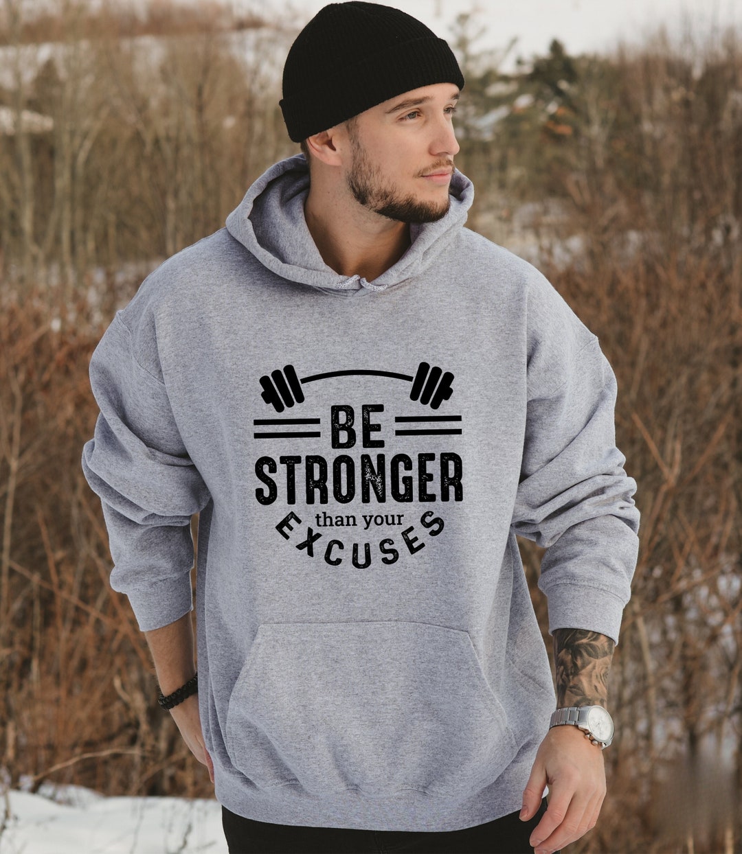 Be Stronger Than Your Excuses Hoodie, Mens Gym Motivation Shirt ...