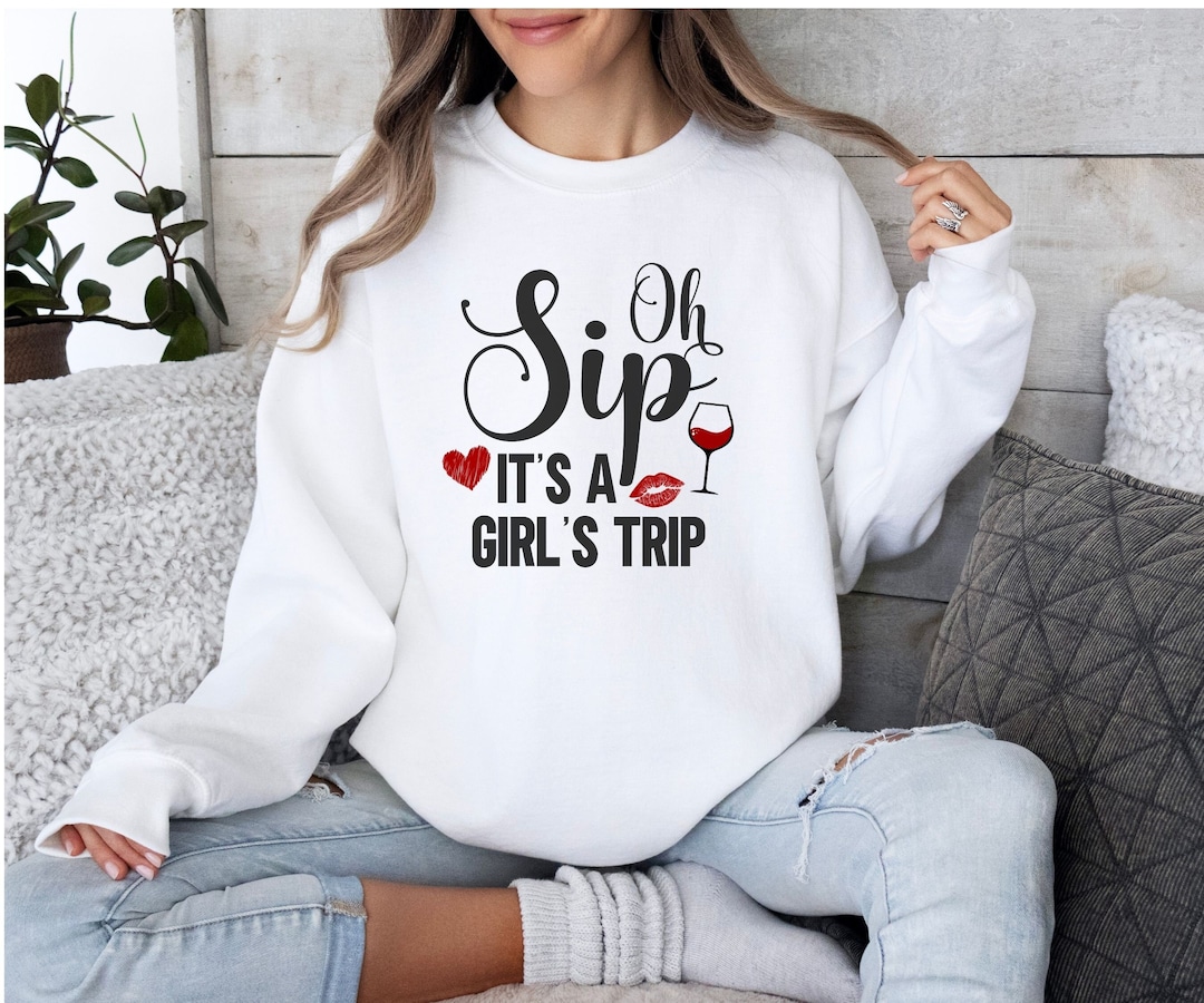 Oh Sip It's A Gırl's Trip Shirt, Girl's Trip Shirt 2024, Girls Vacation Shirts, Best Friend ...