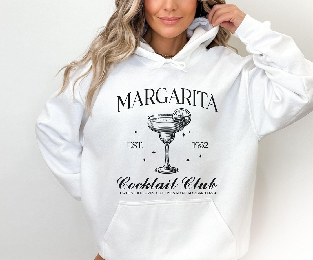 Margarita Cocktail Club Hoodie, Margarita Bachelorette Party Shirts ...