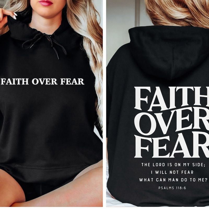 Faith Over Fear Hoodie - Etsy