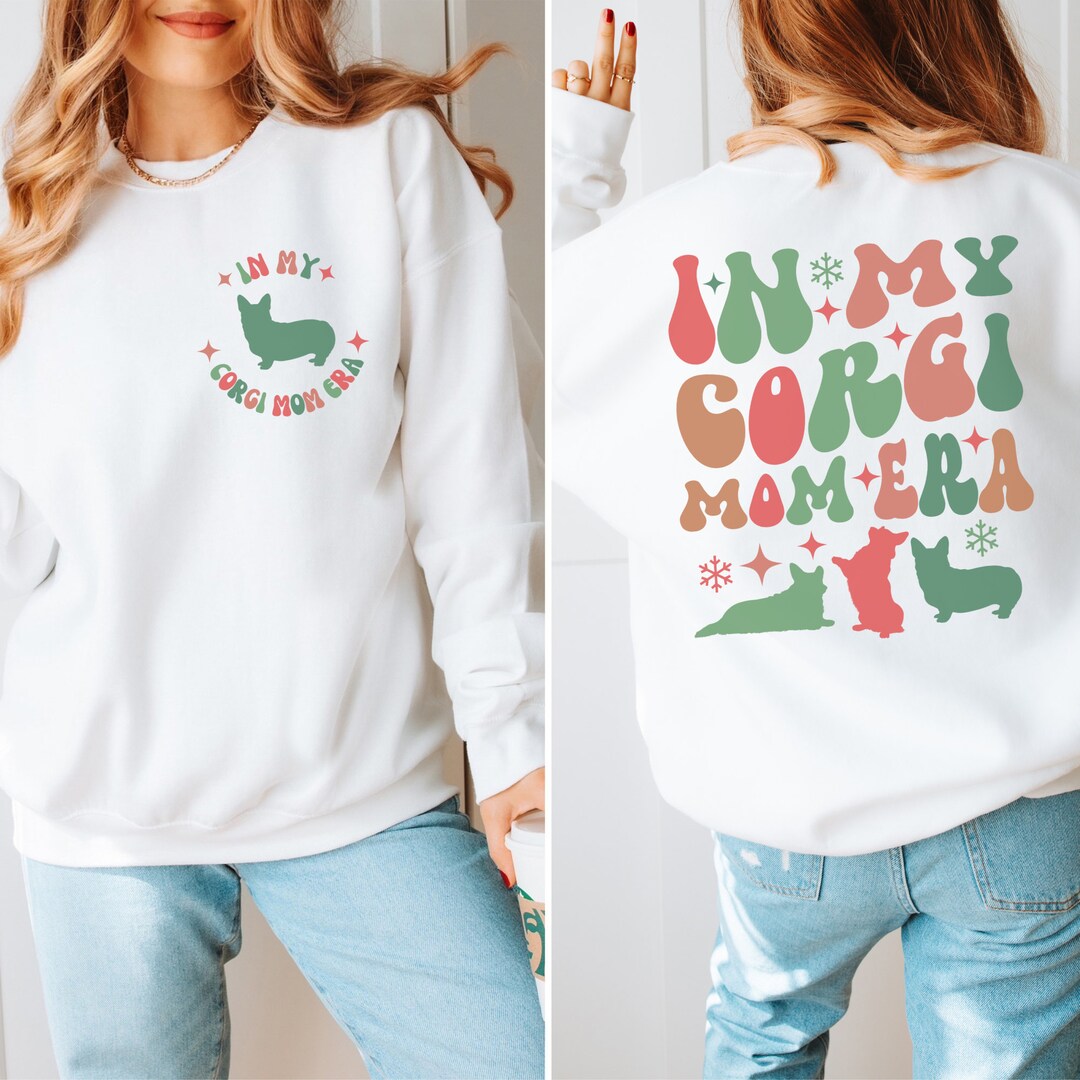 Corgi Sweatshirt Corgi Mom Sweatshirt Corgi Christmas - Etsy