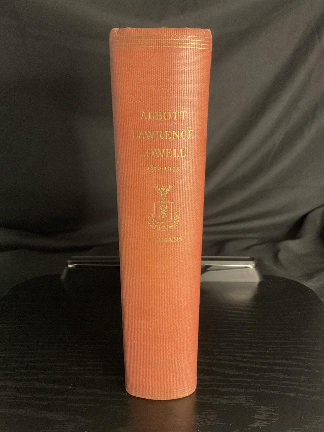 1948 SIGNED Abbott Lawrence Lowell by Henry Aaron Yeomans First Edition ...