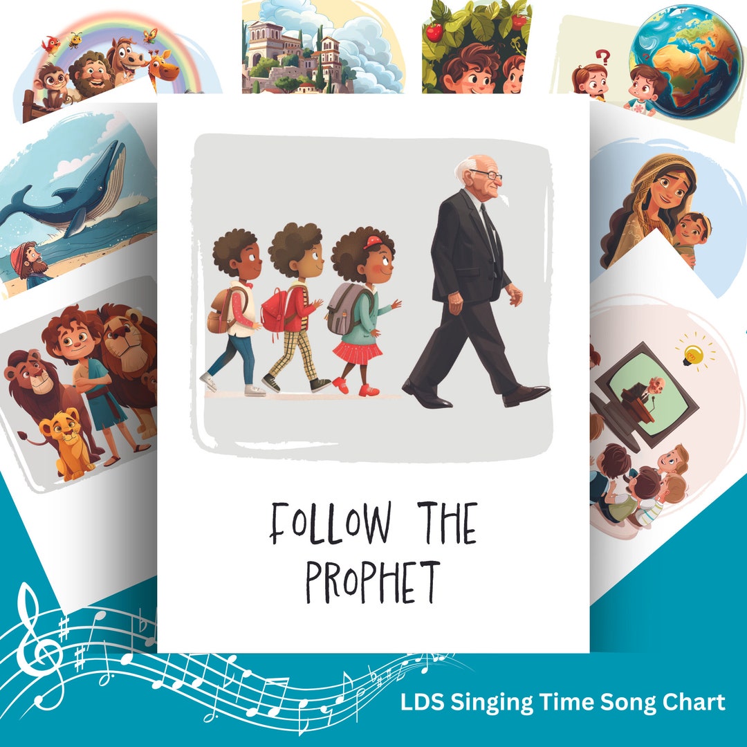Follow the Prophet Primary Singing Time Song Chart | LDS Primary ...
