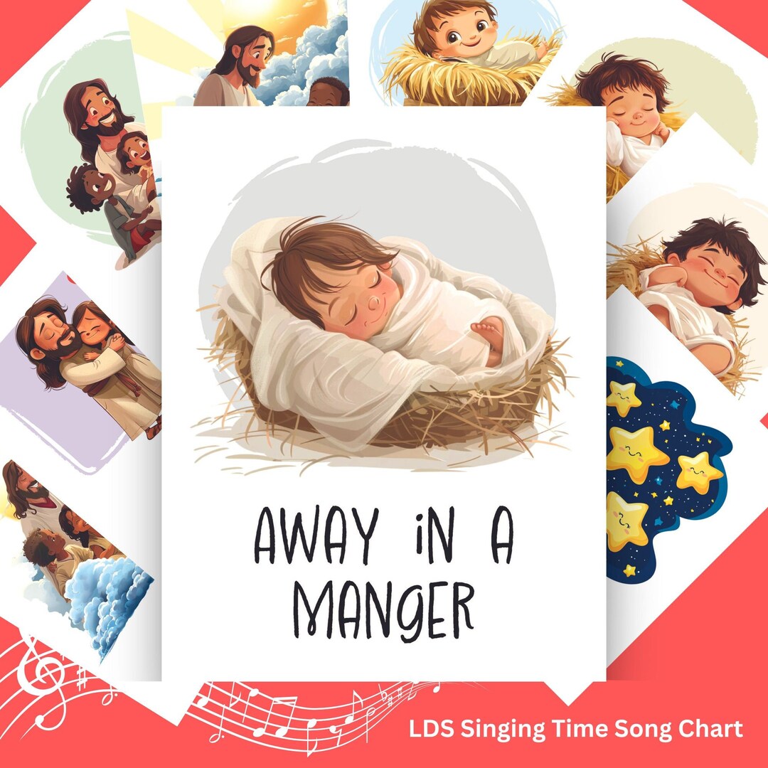 Away in A Manger Song Chart: LDS Primary Singing Time (digital Download ...