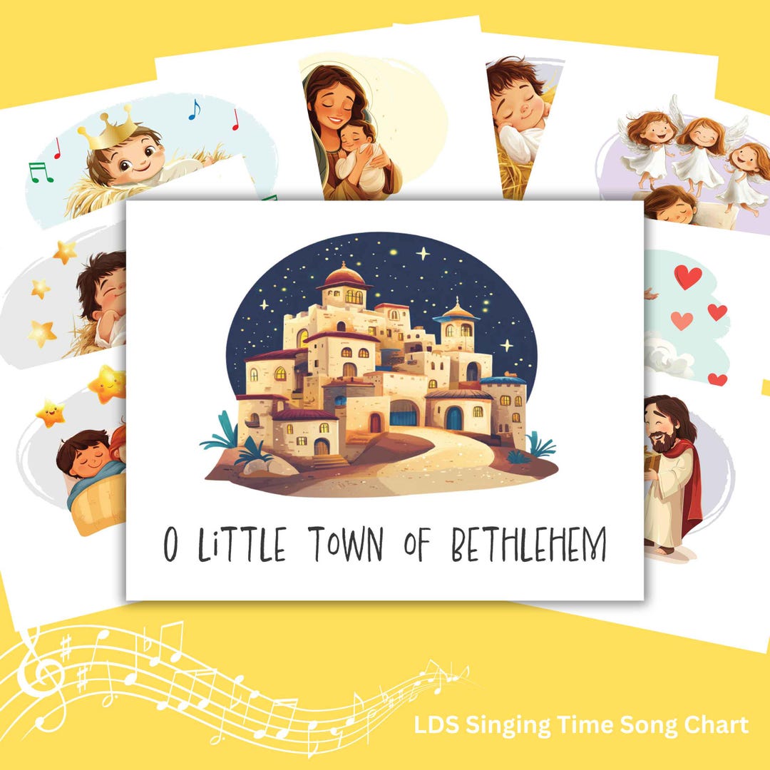 O Little Town of Bethlehem Song Chart: LDS Primary Singing Time ...