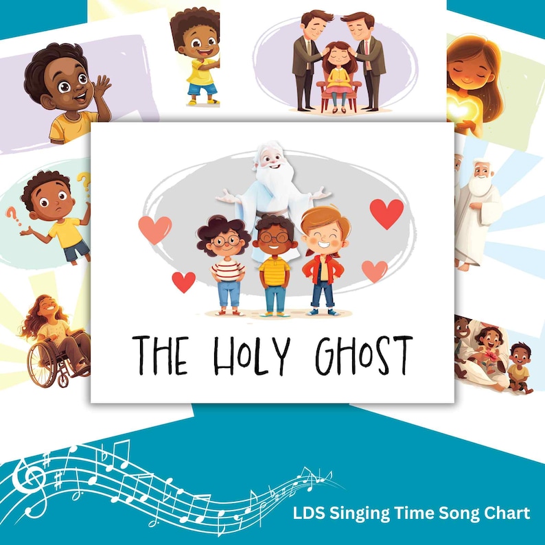 The Holy Ghost Singing Time Song Chart | LDS Primary Chorister Helps ...