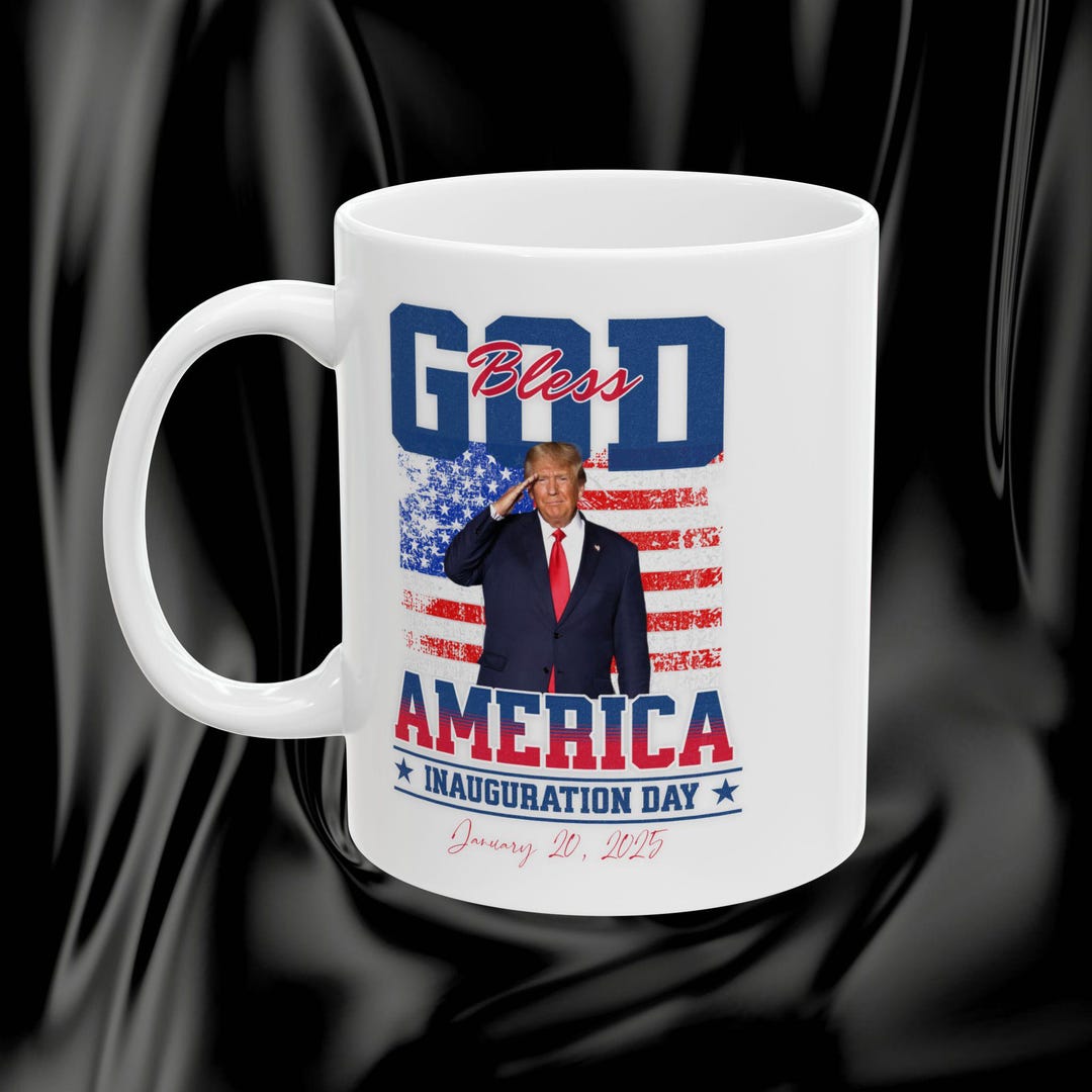 Inauguration of President Donald J Trump God Bless America Coffee Mug ...
