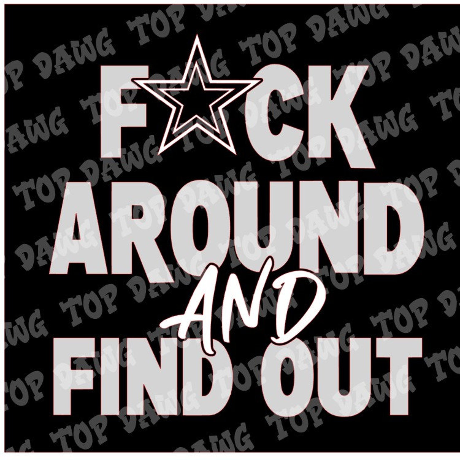 F Around and Find Out With Cowboys Design Digital Download Football SVG ...