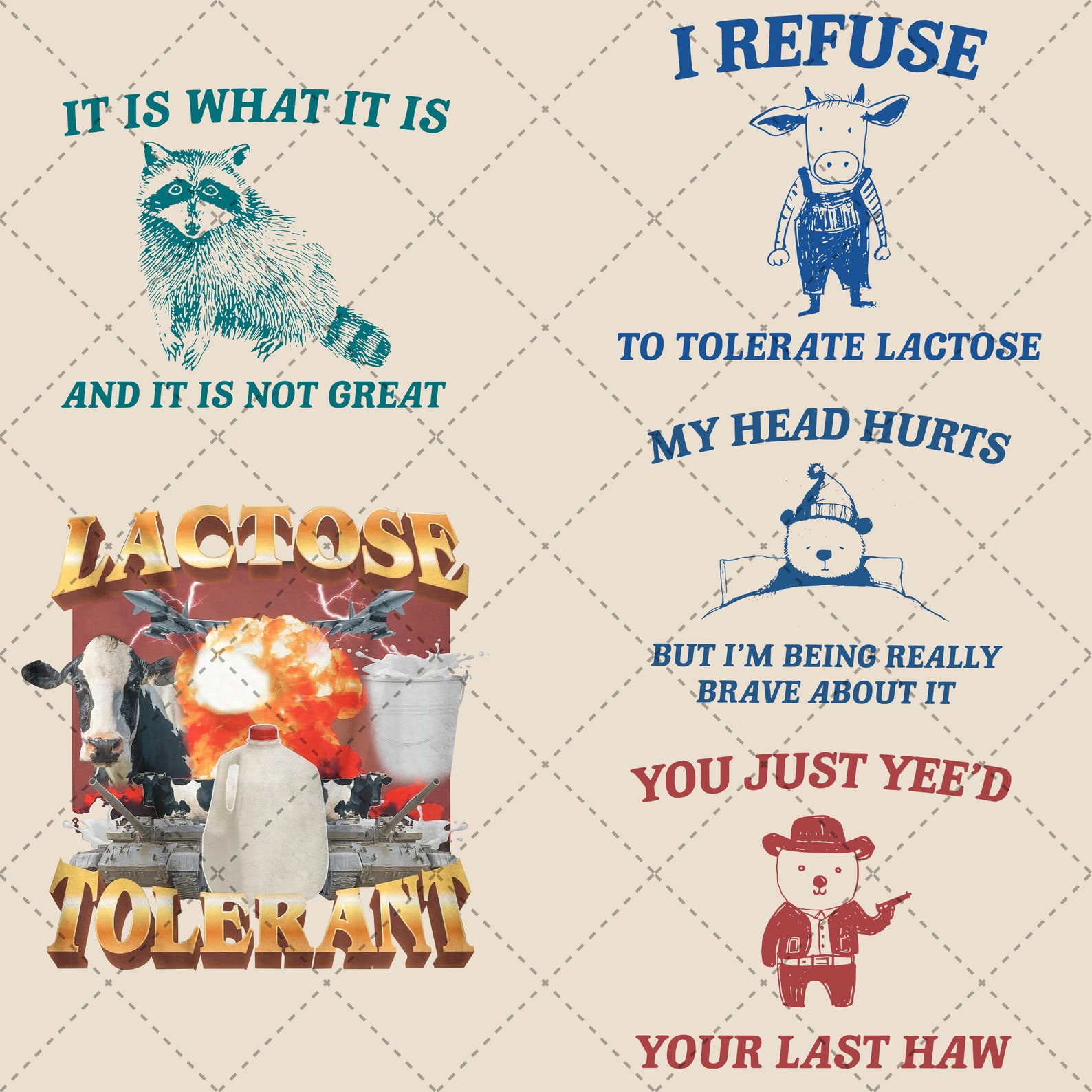 Funny Meme Png, Lactose Tolerant Png, I Refuse to Tolerate Lactose Png ...