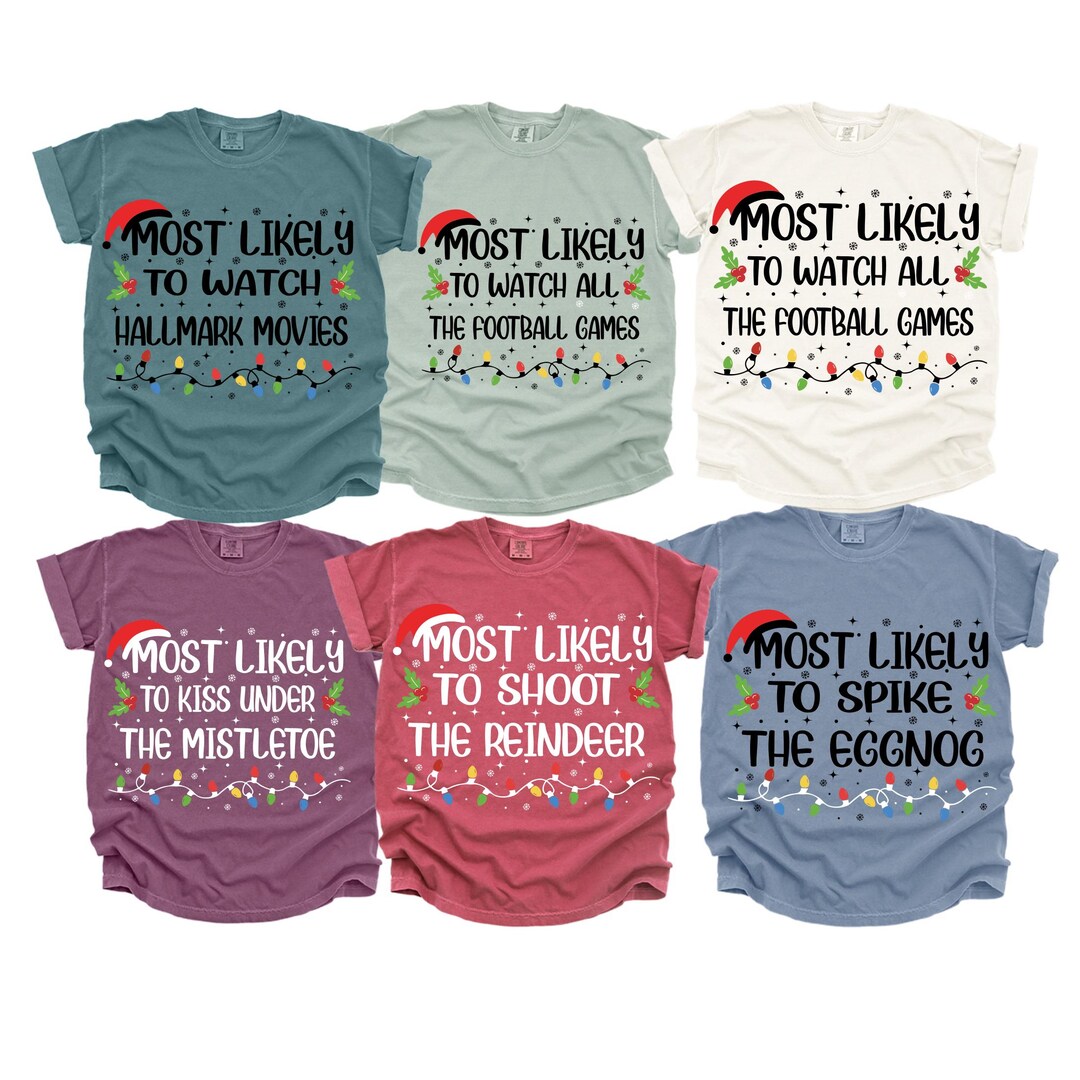 Most Likely to Christmas Group Shirts, Personalized Most Likely Shirts ...