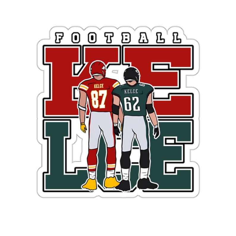 Jason Kelce & Travis Kelce Sticker, Travis Kelce Sticker, American ...
