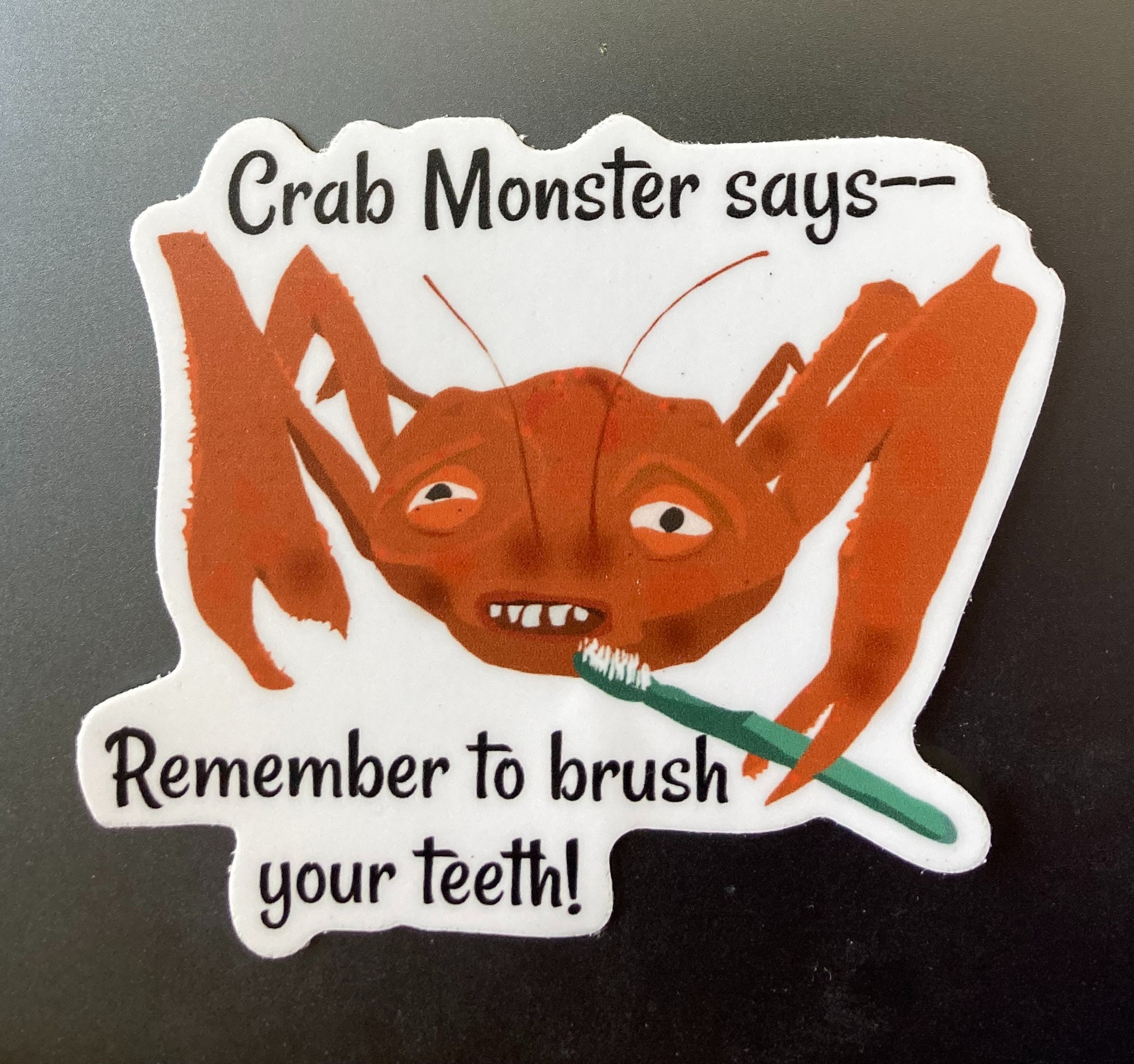 Crab Monster Brushing Teeth Dentist Funny B Movie Toothbrush B-movie ...