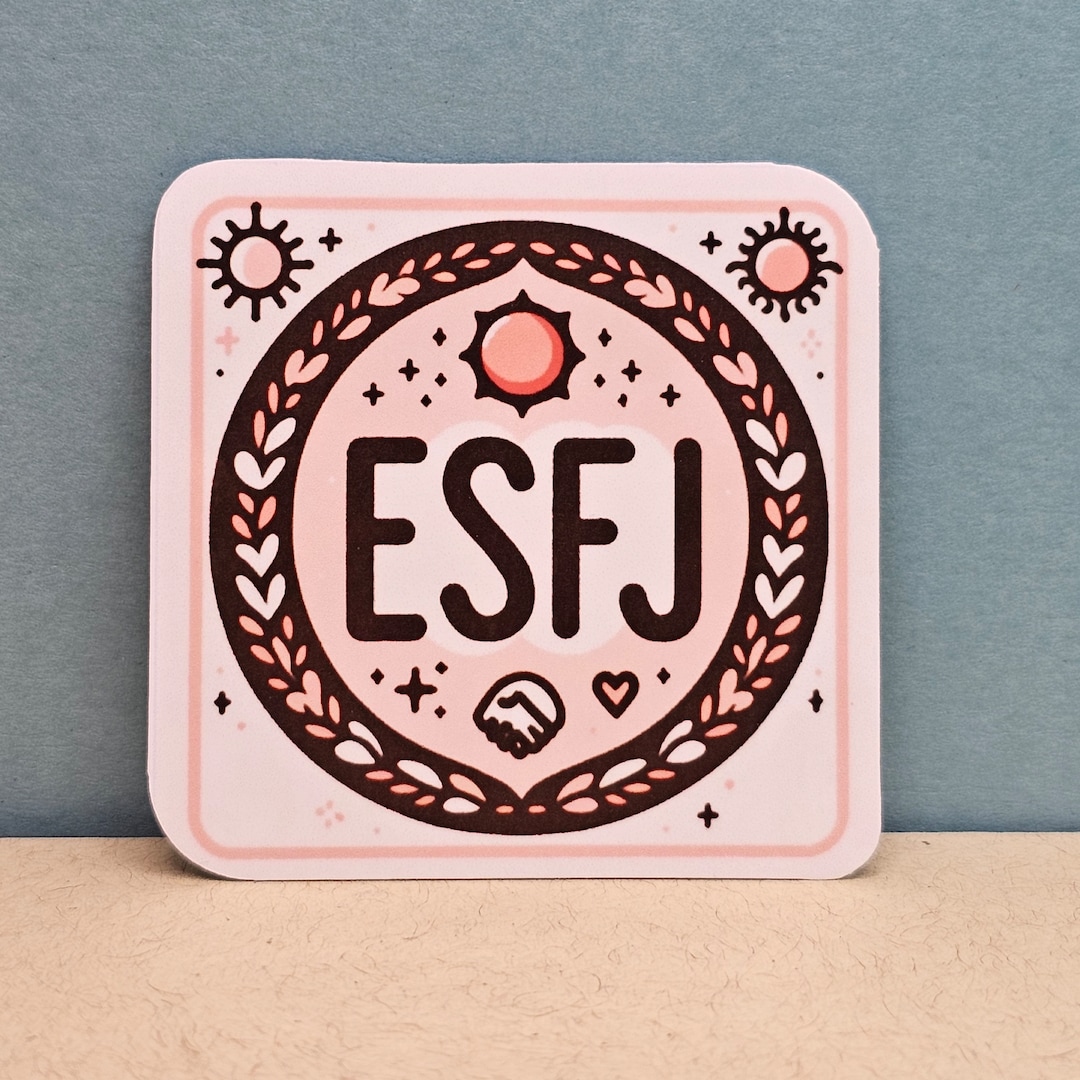 Mbti Esfj Personality Types Sticker 16 Personalities Esfj - Etsy