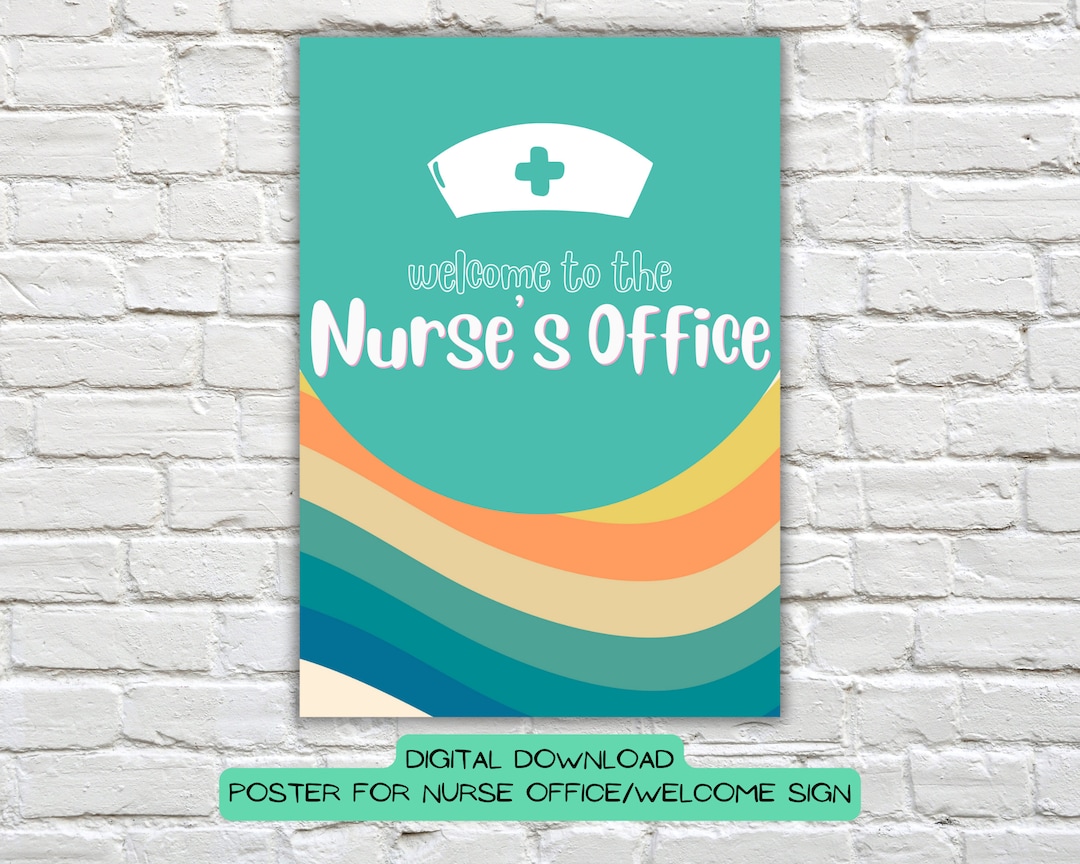 Welcome to the Nurse's Office Sign, Nurse Office Poster, Nurse Office ...