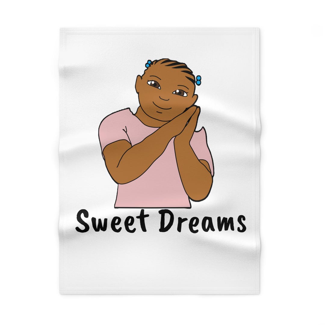 Sweet Dreams Baby Sign Language Blanket, ASL Infant Signing Fleece ...