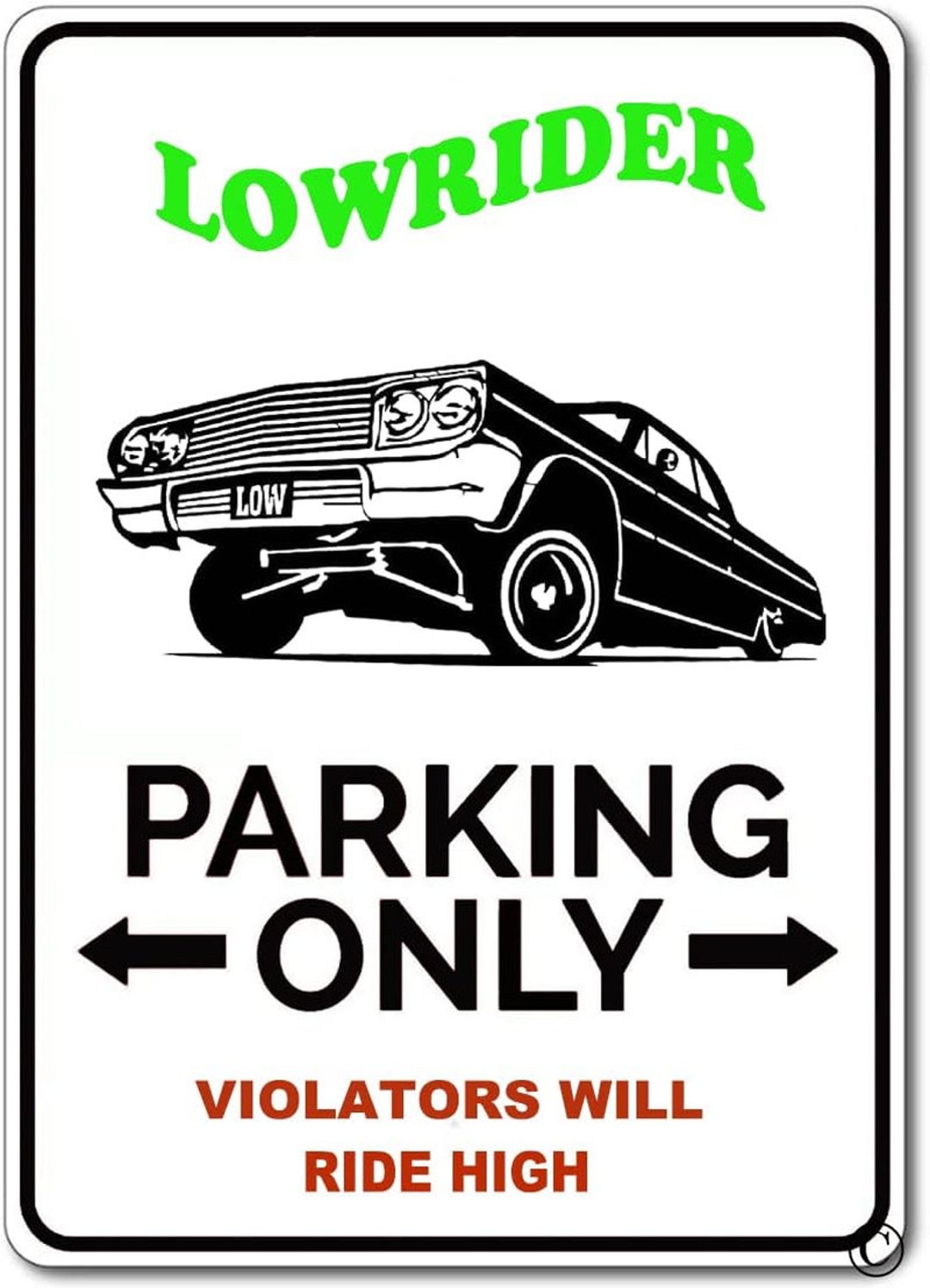 Lowrider Sign Low Rider Rims Car Parking Truck Gift Metal Sign Home ...