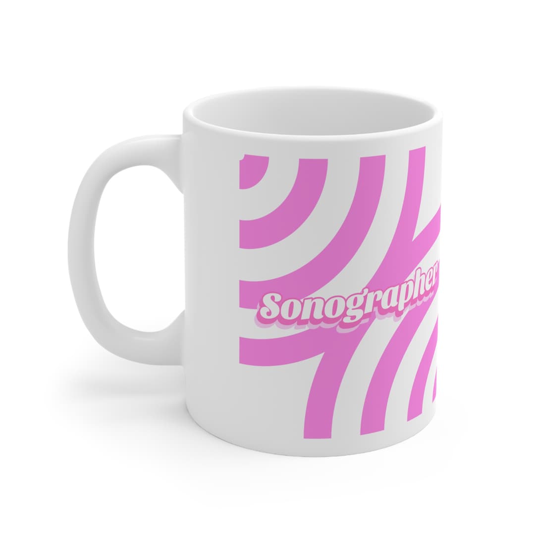Sonographer Ceramic Mug 11oz, Ultrasound Tech Mug, Sonography Coffee ...