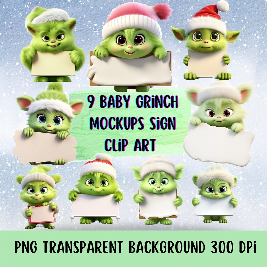 Baby Grinch Christmas Clipart PNG, Baby Grinch Christmas Mockup Sign ...