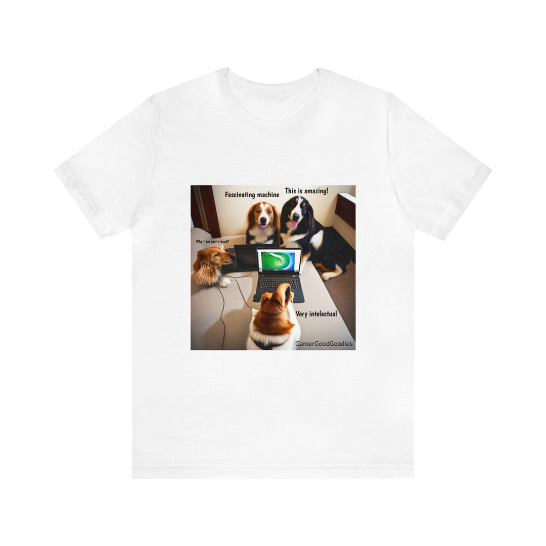 Dogs Using Computers Meme Shirt, Unisex Jersey Short Sleeve Tee - Etsy