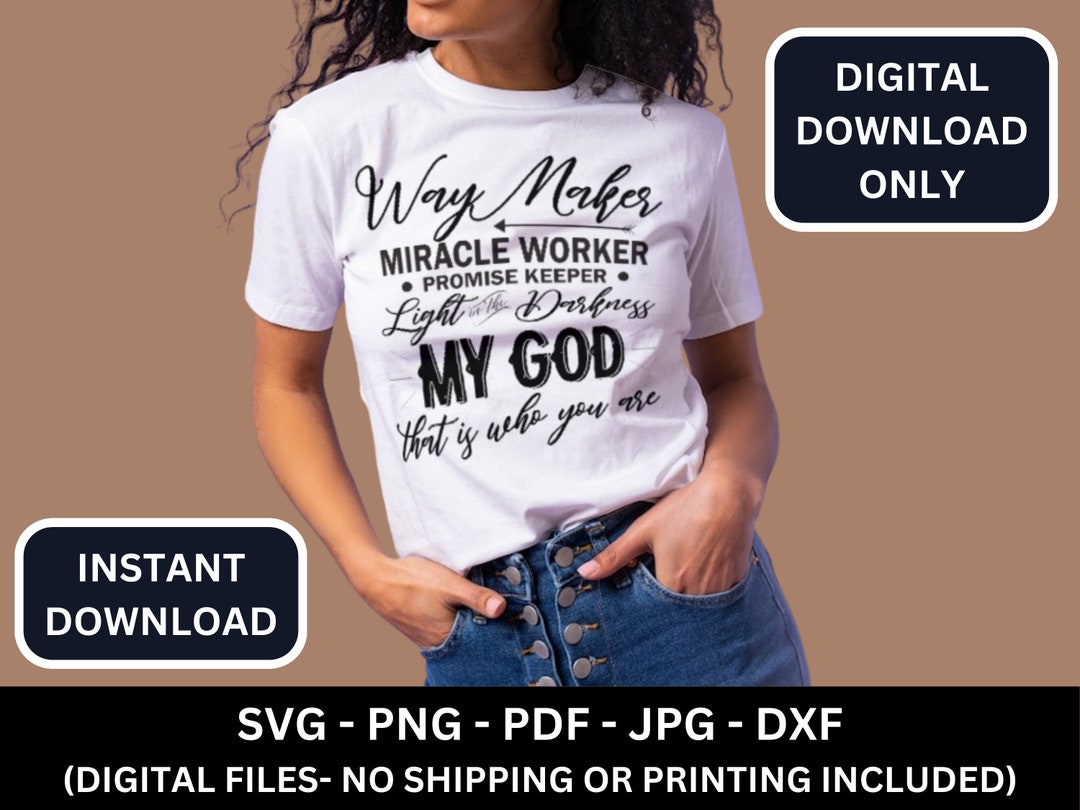 Way Maker SVG | Miracle Worker | Instant Download | Christian ...