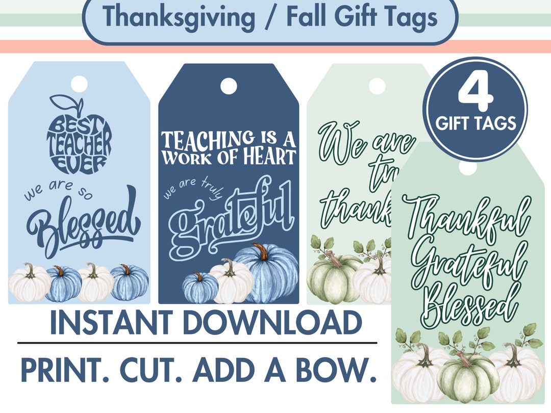 Fall Gift Tags, Thanksgiving Gift Tags, Fall Favor Tags, Teacher Gift ...