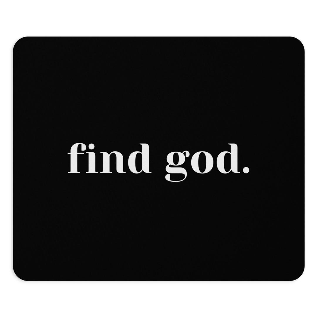 Find God | Mouse Pad - Etsy
