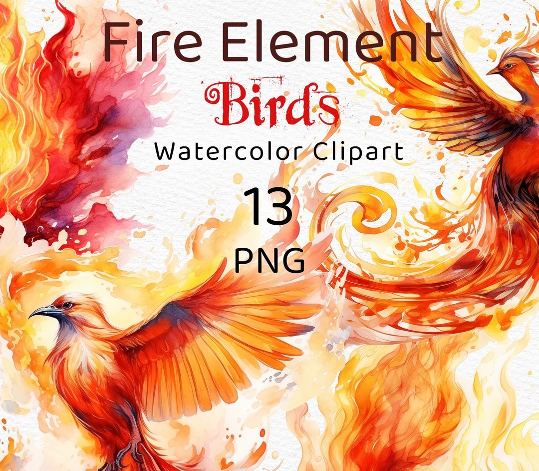 Fire Element Watercolor Flame Png Bird Clipart Scrapbook Fire Element ...