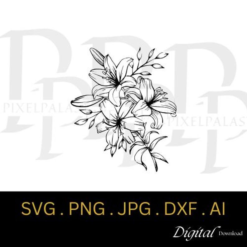 Lilies DIGITAL PRODUCT .svg .png .jpg .dxf . Ai. for Instant Download ...